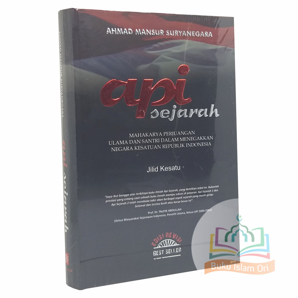 Jual Api Sejarah Jilid 1 ORIGINAL Hard Cover - Ahmad Mansur Suryanegara ...