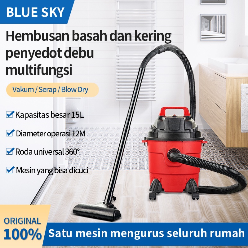 Jual BLUE SKY Vacuum Cleaner 15L 3 in1 Sedot Basah Kering Vacum Blower ...