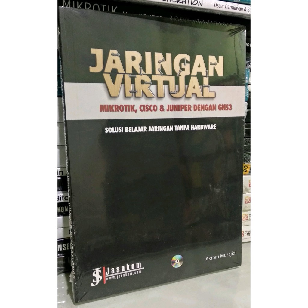 Jual Jual BUKU JARINGAN VIRTUAL MIKROTIK CISCO DAN JUNIPER DENGAN GNS3 ...