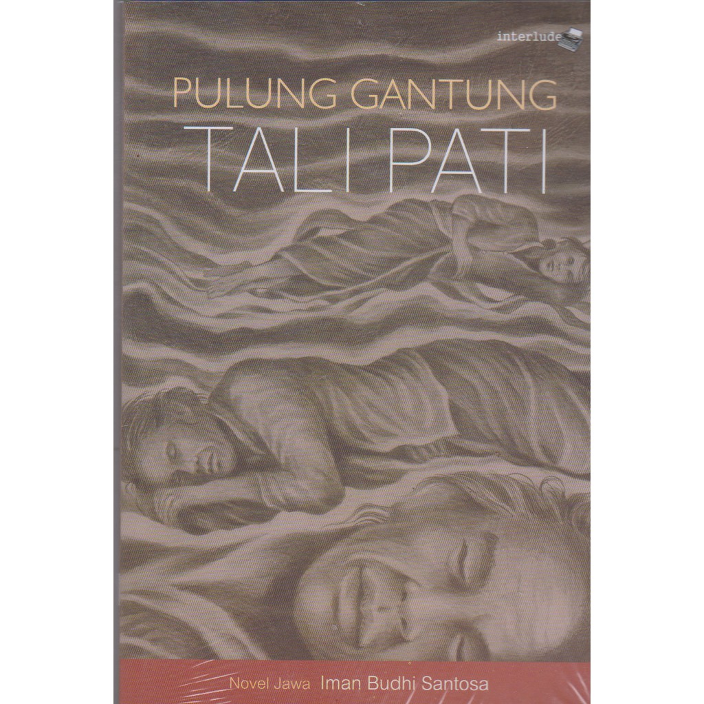 Jual Buku Pulung Gantung Tali Pati Novel Jawa Karya Iman Budhi Santosa ...