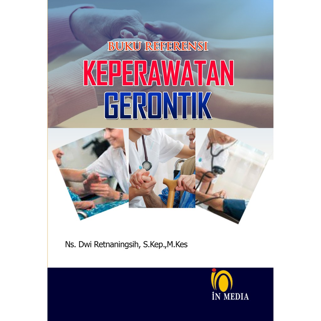 Jual Buku Referensi : KEPERAWATAN GERONTIK | Shopee Indonesia
