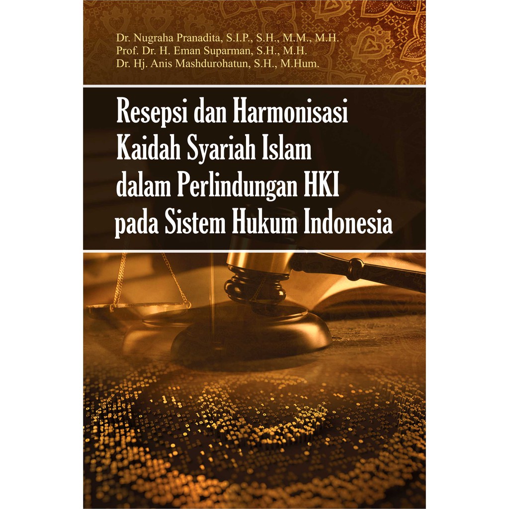 Jual Buku Resepsi dan Harmonisasi Kaidah Syariah Islam dalam ...