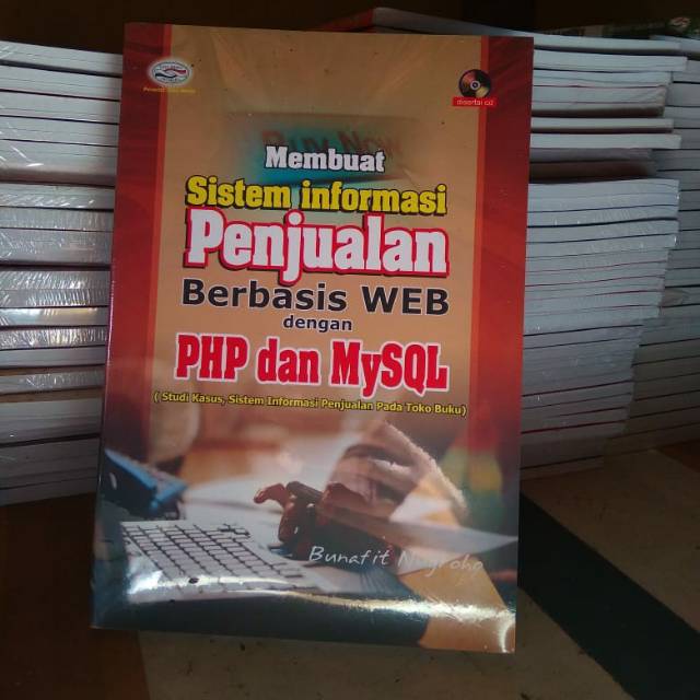 Jual Membuat Sistem Informasi Penjualan Berbasis Web dengan PHP dan ...