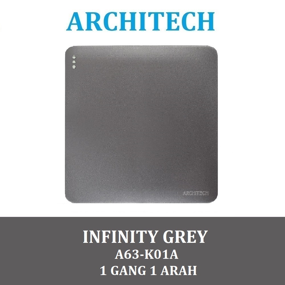 Jual Architech Infinity A63-K01A Grey Sakelar/CETEKAN Lampu 1 Gang 1 ...