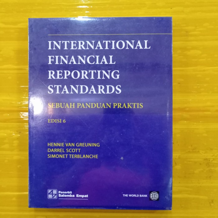 Jual Buku INTERNATIONAL FINANCIAL REPORTING STANDARS Sebuah Panduan ...