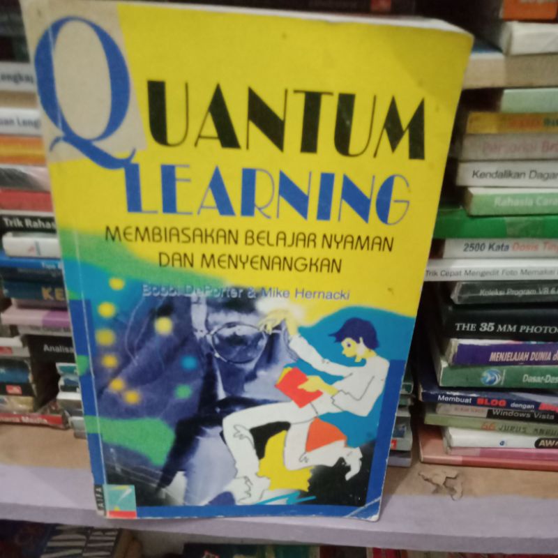 Jual quantum learning membiasakan belajar nyaman dan menyenangkan karya ...
