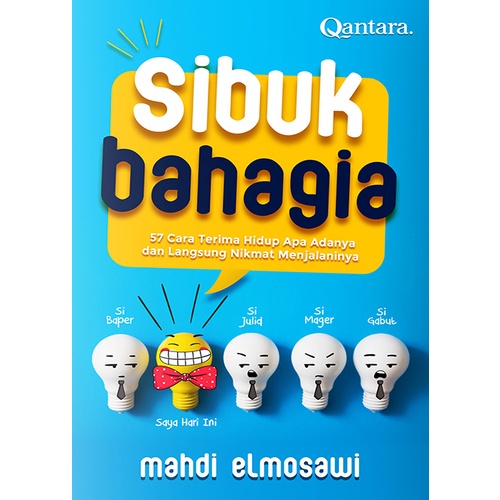 Jual Sibuk Bahagia (SC) | Shopee Indonesia