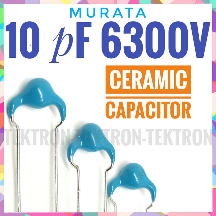 Jual Murata 10pF 6300V 6KV Ceramic Capacitor High Voltage Keramik ...