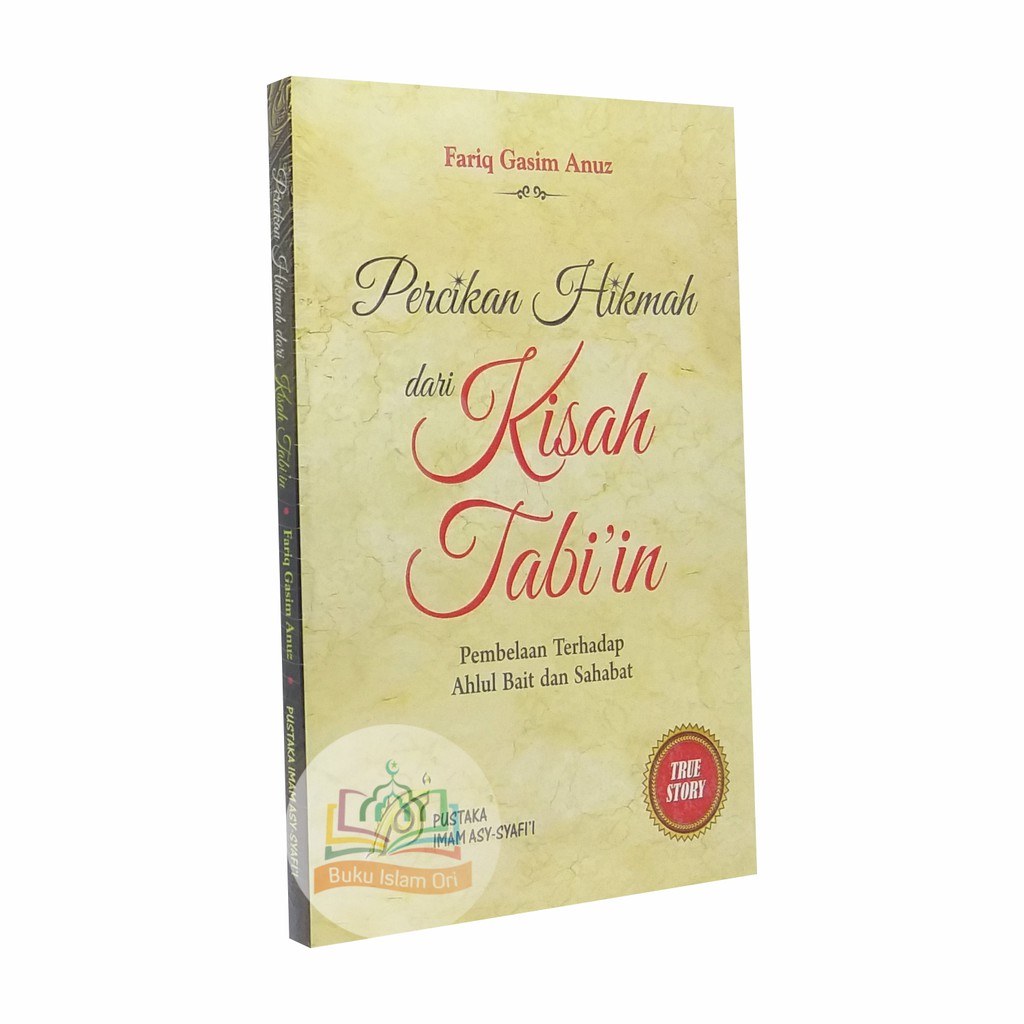 Jual Percikan Hikmah dari Kisah Tabiin - Pembelaan Terhadap Ahlul Bait ...