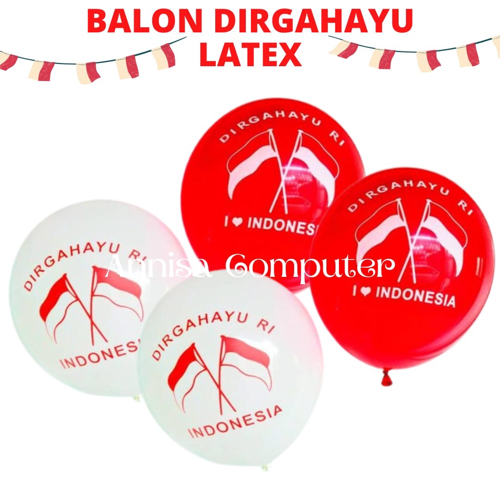 Jual Balon Latex / Balon Karet Dirgahayu / Merah Putih / 1 pack isi 10 ...