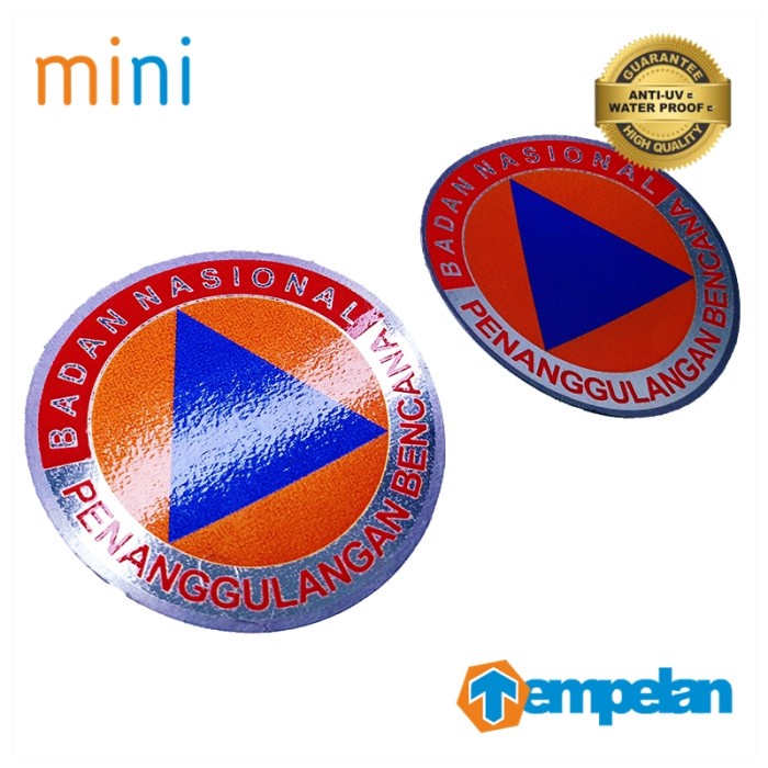 Jual STIKER MINI PREMIUM BADAN NASIONAL PENANGGULANGAN BENCANA BNPD ...