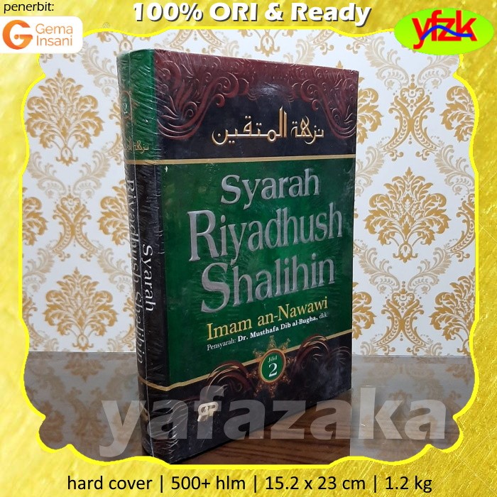 Jual Buku Syarah Riyadhus Shalihin Imam Nawawi Original Terjemah Kitab Riyadhus Sholihin dengan ...