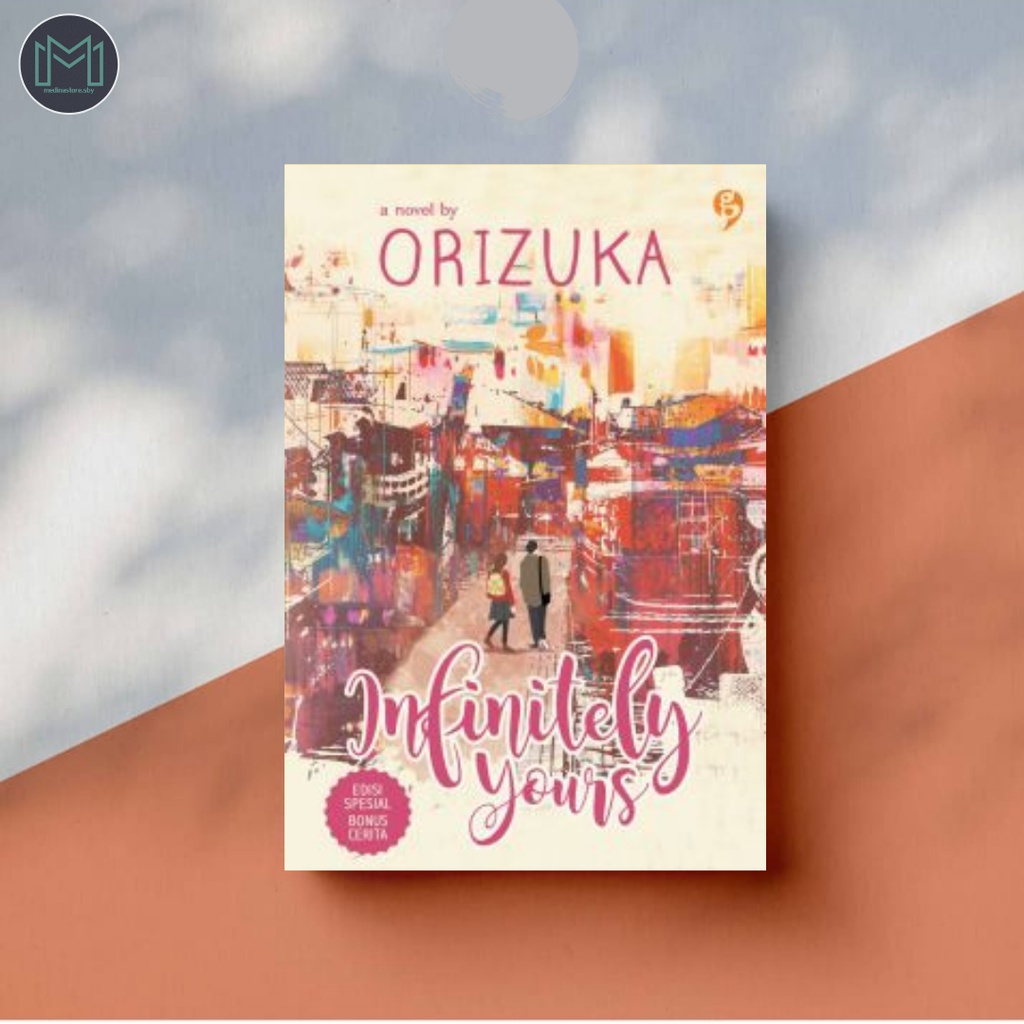 Jual INFINITELY YOURS (EDISI REVISI) | Shopee Indonesia