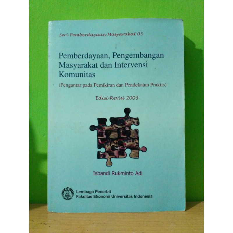 Jual Buku Pemberdayaan, Pengembangan Masyarakat dan Intervensi ...