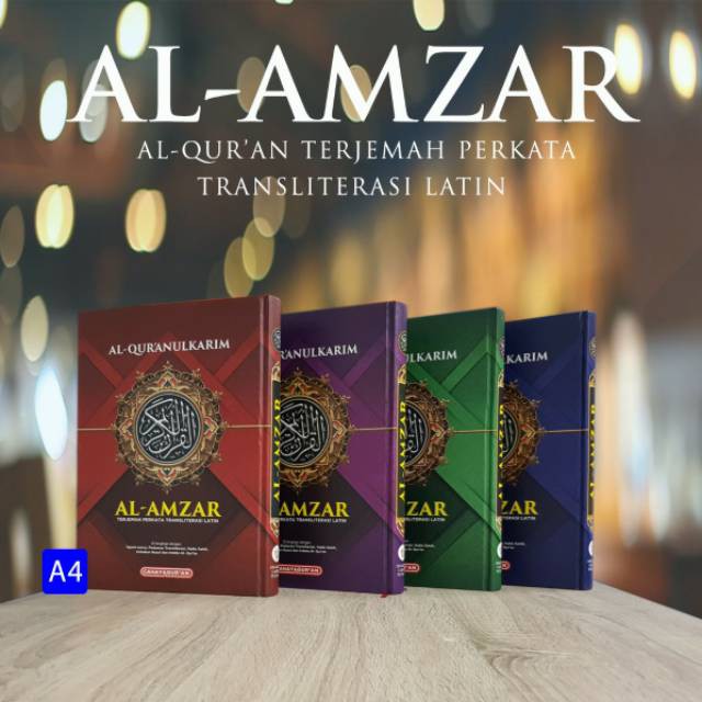 Jual Al-Amzar Terjemah Perkata dan Transliterasi Latin Ukuran A4 ( Al-Quran dengan Khat Arab ...