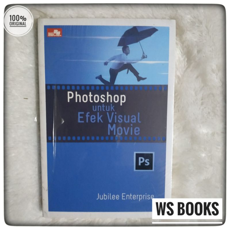 Jual Original Buku Photoshop Untuk Efek Visual Movie | Shopee Indonesia
