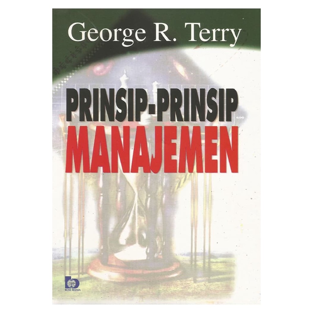 Jual Prinsip Prinsip Manajemen - George R. Terry - BA | Shopee Indonesia