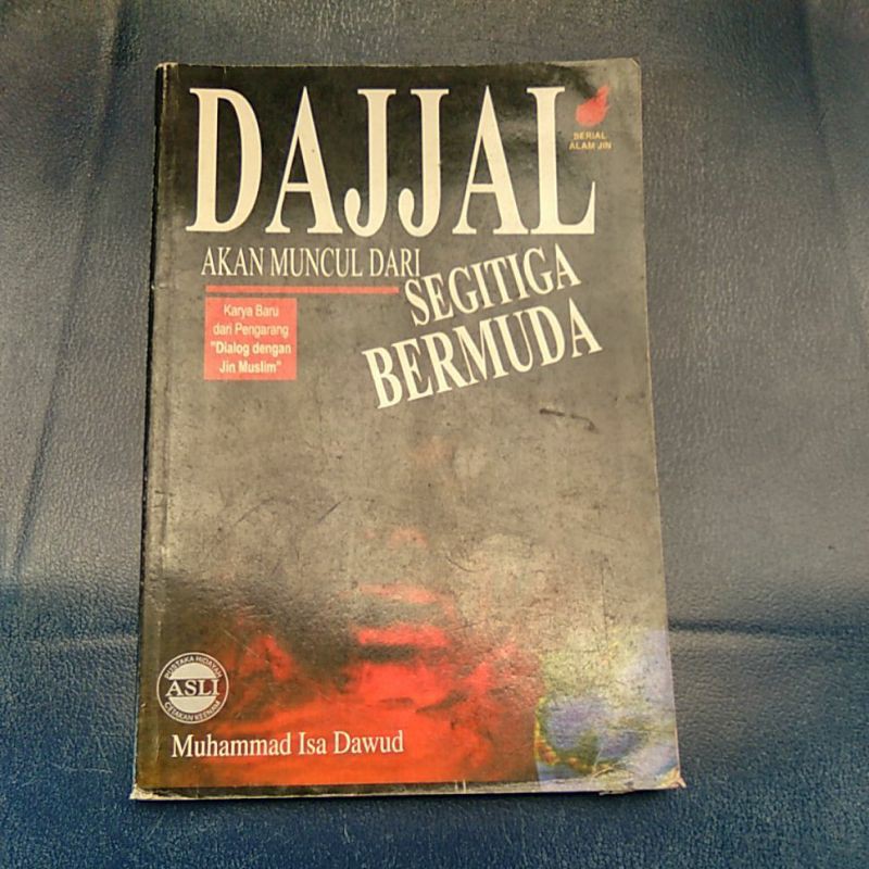 Jual Buku Dajjal Akan Muncul Dari Segi Tiga Bermuda Muhammad Isa Dawud ...