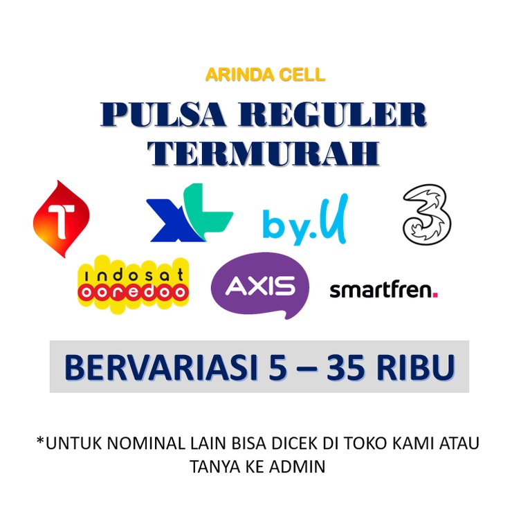 Jual Pulsa Reguler Termurah 5-35 ribu All Operator | Telkomsel dan ...
