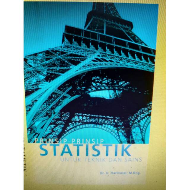 Jual Prinsip-prinsip statistik untuk teknik dan sains, by Harinaldi ...