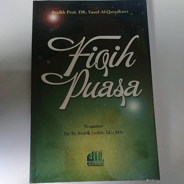Jual Buku - Fiqih Puasa - Syaikh Prof. Dr. Yusuf Al-Qaradhawi | Shopee Indonesia