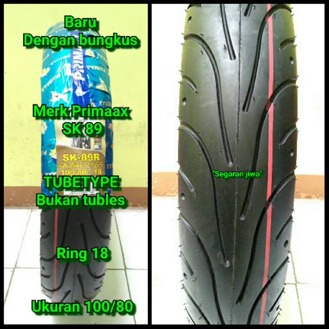 Jual Ban motor ring 18 Ukuran 100/80 Primaax SK 89 bukan tubles ...