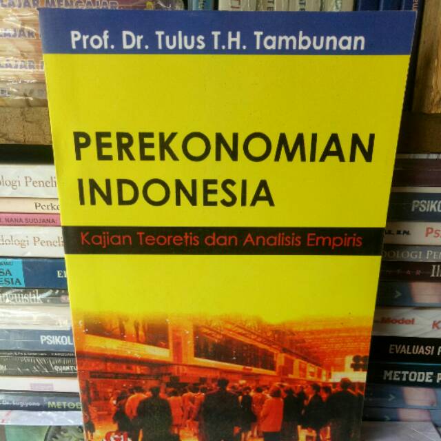 Jual Perekonomian Indonesia - Tulus Tambunan | Shopee Indonesia
