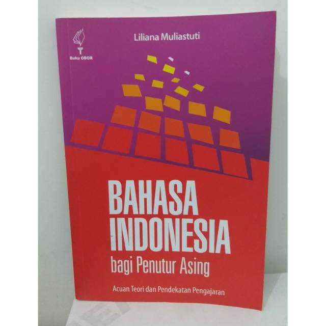 Jual Bahasa Indonesia, Bagi Penutur Asing - Liliana Muliastuti | Shopee Indonesia