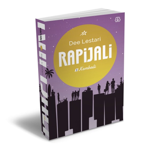 Jual Rapijali 3: Kembali - Novel Dee Lestari, Buku Baru Original Segel ...