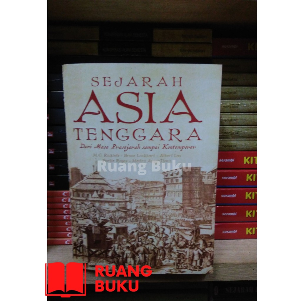 Jual sejarah asia tenggara dari masa prasejarah sampai kontemporer | Shopee Indonesia