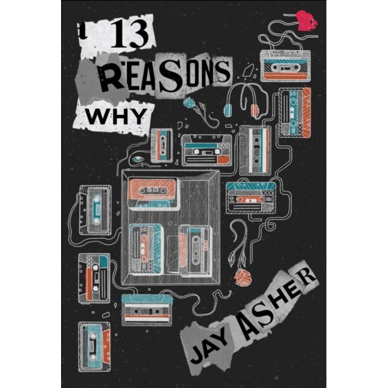 Jual 13 REASONS WHY - JAY ASHER | Shopee Indonesia