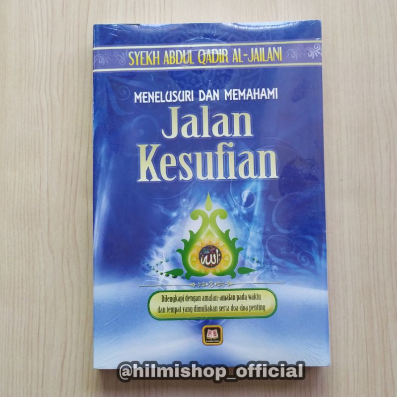 Jual Menelusuri Dan Memahami Jalan Kesufian Shopee Indonesia