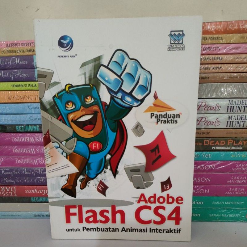 Jual Buku Murah Original - Buku Adobe Flash CS4 Untuk Pembuatan Animasi Interaktif | Shopee ...