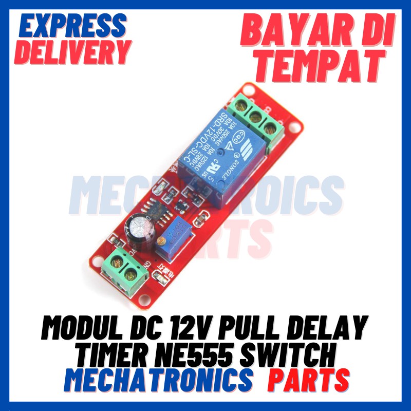 Jual [REL-9020] MODUL DC 12V PULL DELAY TIMER NE555 SWITCH RELAY ...
