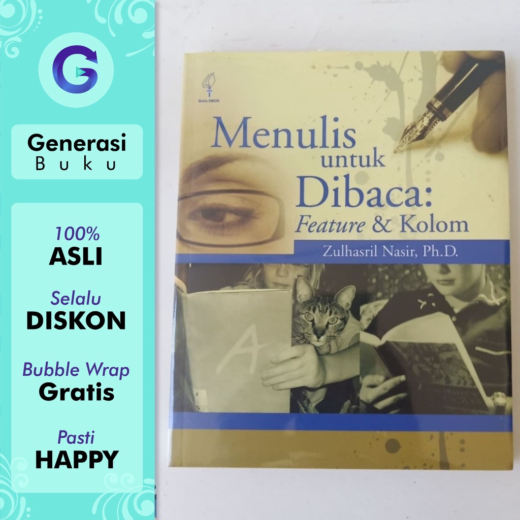 Jual Menulis untuk Dibaca Feature dan Kolom oleh Zulhasril Nasir - YOI ...