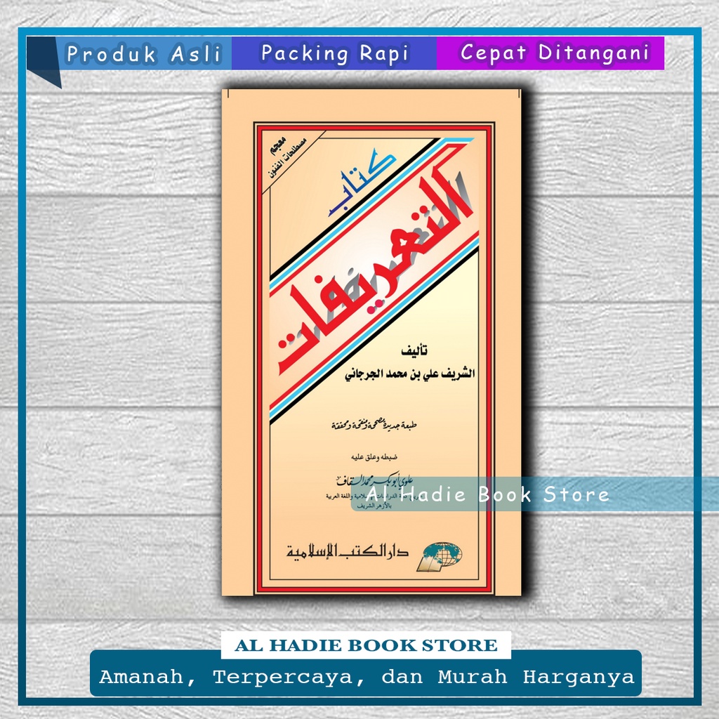 Jual KITAB AT-TA’RIFAT / AT TARIFAT (Kamus Istilah-Istilah Populer ...