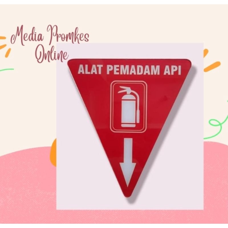 Jual Akrilik Segitiga Apar Alat Pemadam Api Ringan | Shopee Indonesia