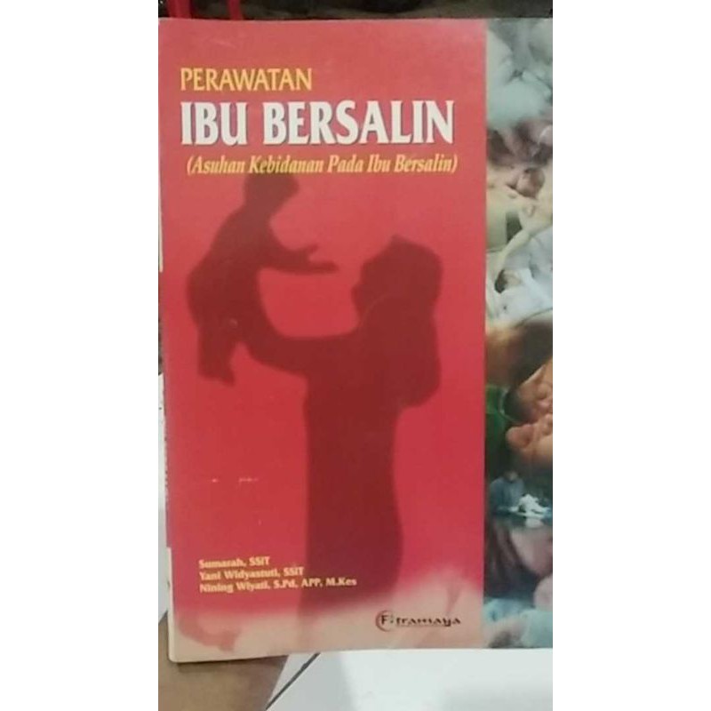 Jual perawatan ibu bersalin(asuhan kebidanan pada ibu bersalin ...