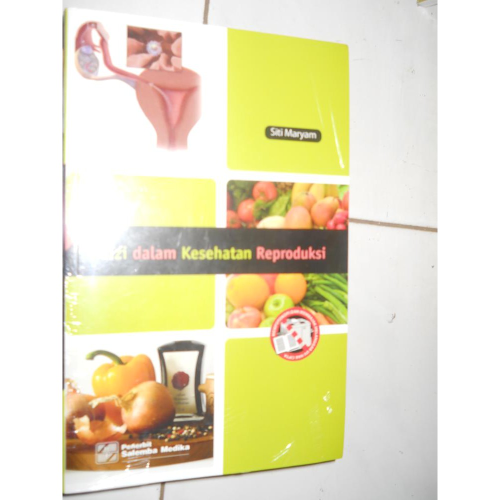Jual Gizi dalam Kesehatan Reproduksi/Siti Maryam | Shopee Indonesia