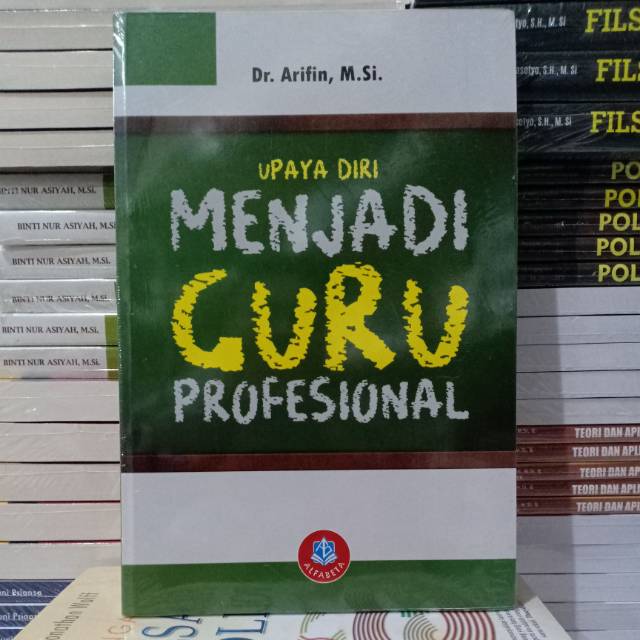 Jual Buku Original: Upaya Diri Menjadi Guru Profesional ( UPAYA DIRI MENJADI GURU PROFESIONAL ...