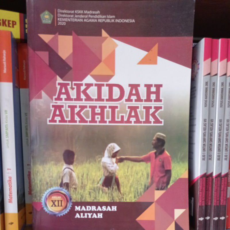 Jual Buku paket AKIDAH AKHLAK KLS 3 MADRASAH ALIYAH penerbit kementrian agama Republik Indonesia ...