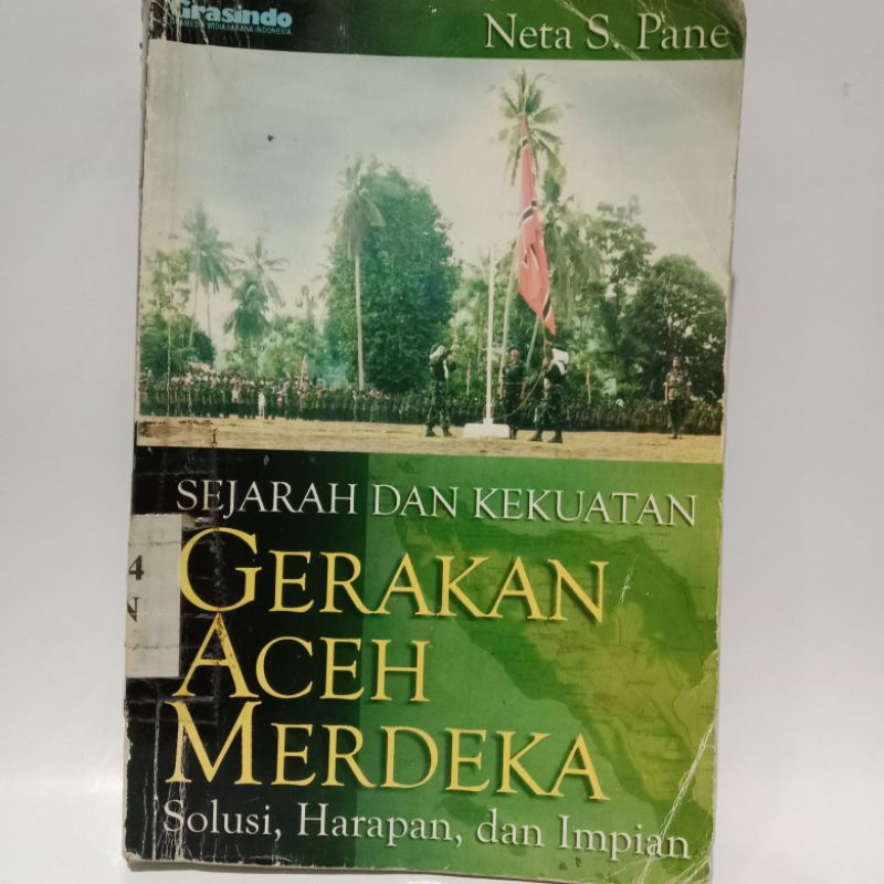 Jual SEJARAH DAN KEKUATAN GERAKAN ACEH MERDEKA | Shopee Indonesia
