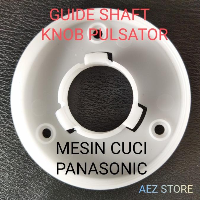 Jual """""] KNOB PULSATOR PENGUNCI PULSATOR GUIDE SHAFT MESIN CUCI ...