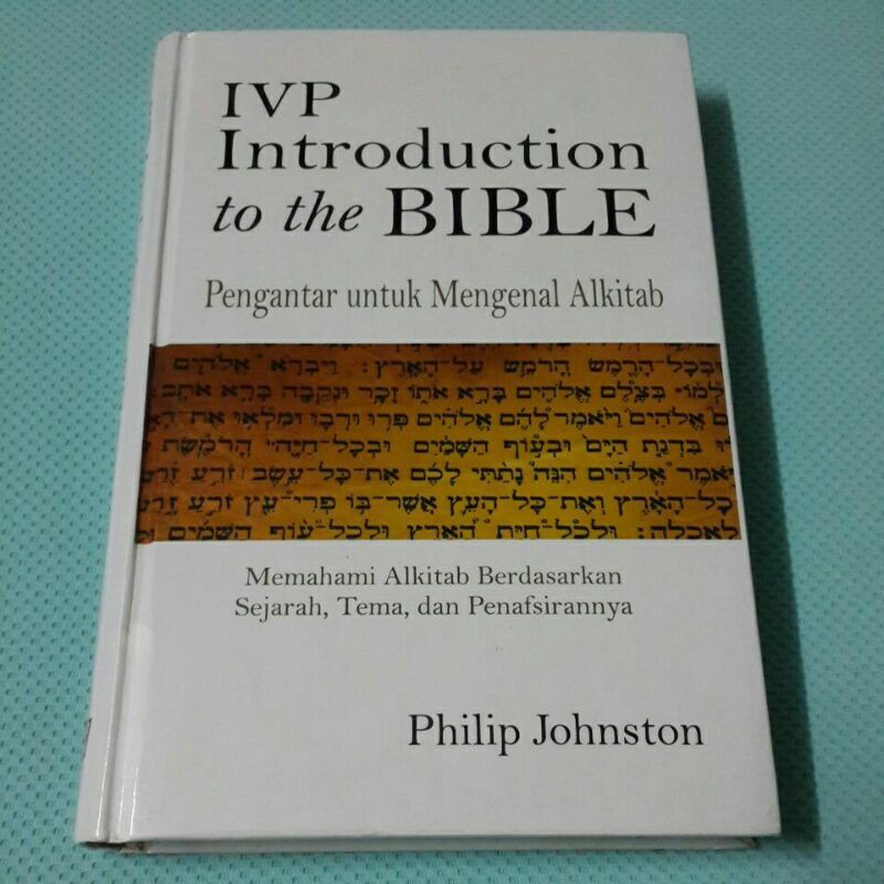Jual IVP Introduction to the BIBLE (Pengantar untuk Mengenal Alkitab) | Shopee Indonesia