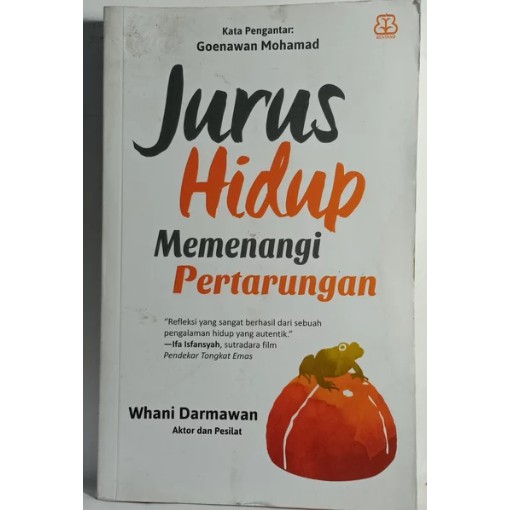 Jual JURUS HIDUP MEMENANGI PERTARUNGAN WHANI DARMAWAN AKTOR PESILAT IFA ...
