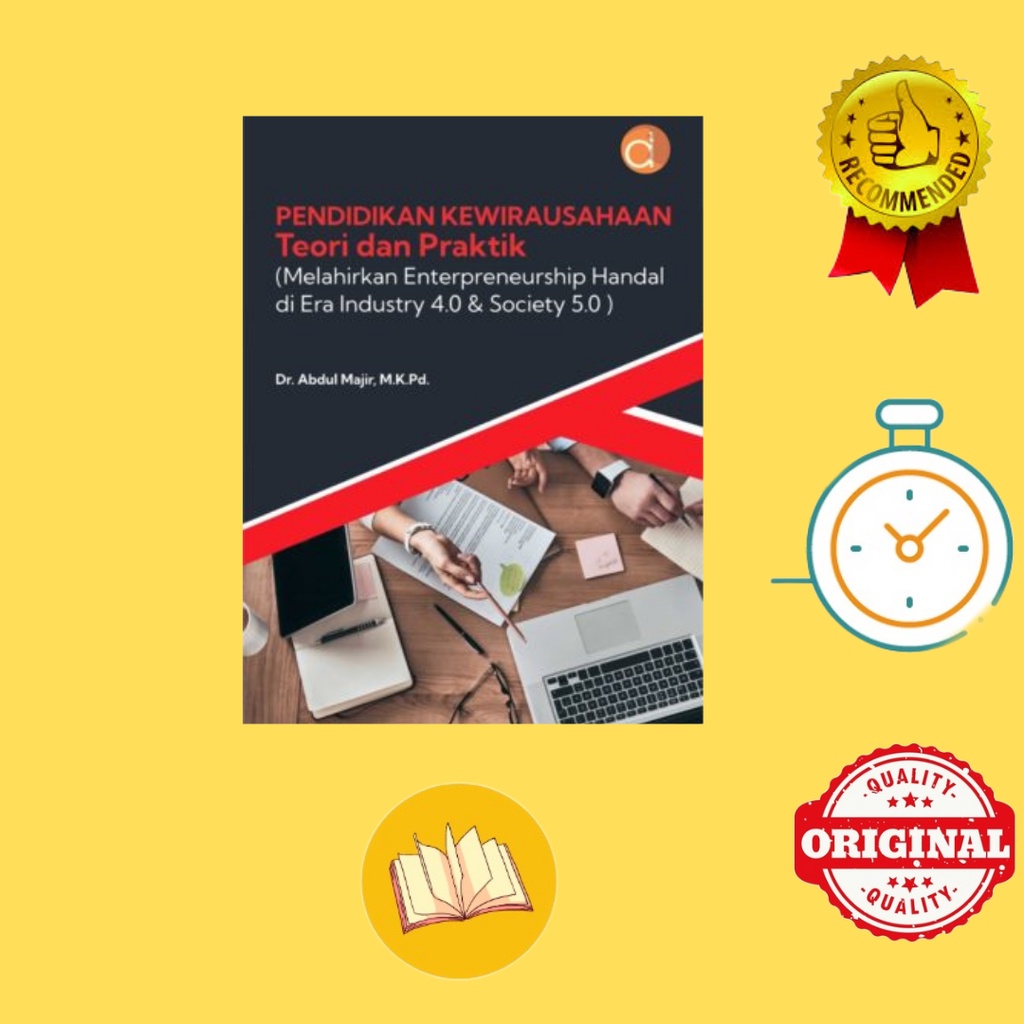 Jual Buku Pendidikan Kewirausahaan Teori Dan Praktik - D.Abdul - SU | Shopee Indonesia