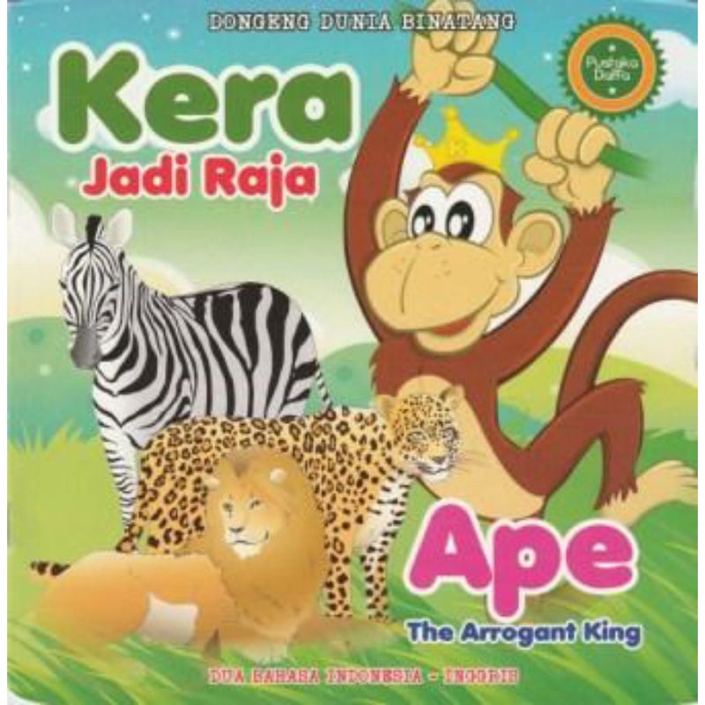 Jual Buku Cerita Anak Seri Dongeng Dunia Binatang Kera Jadi Raja ...