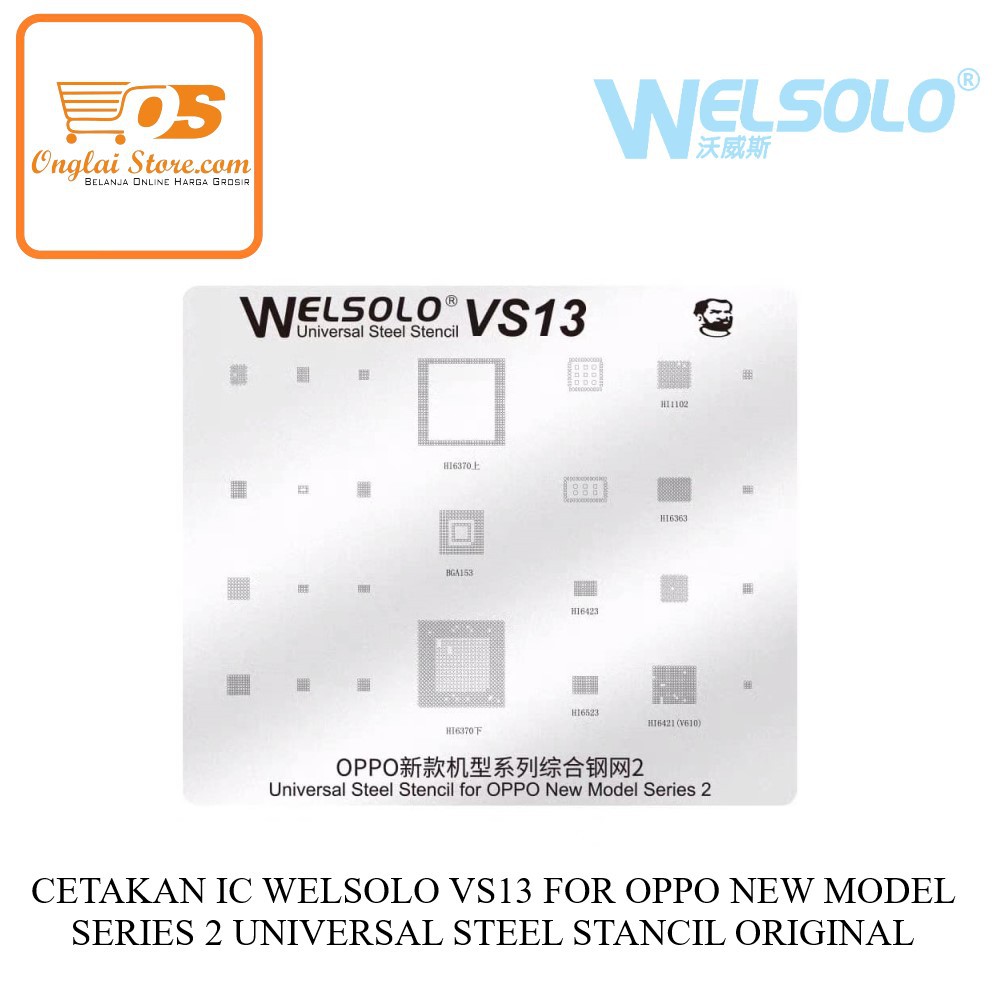 Jual CETAKAN IC WELSOLO VS13 FOR OPPO NEW MODEL SERIES 2 UNIVERSAL STEEL STANCIL ORIGINAL-76996 ...