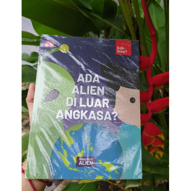Jual Buku Ada Alien Di Luar Angkasa? Buku Satu Alien - Tim Kok Bisa ...