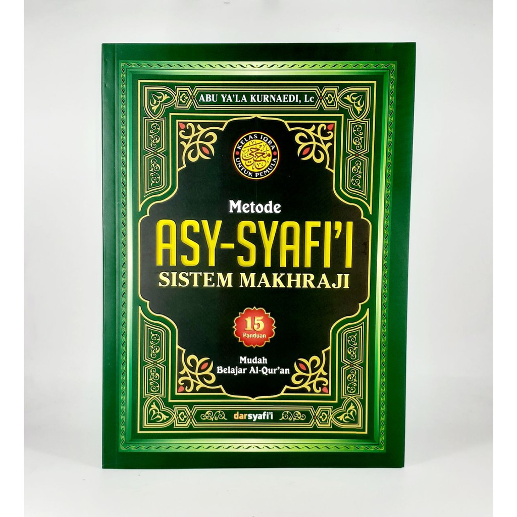 Jual Buku METODE ASY-SYAFI’I, SISTEM MAKHRAJI 15 Panduan Mudah Belajar ...